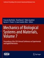 Mechanics of Biological Systems and Materials, Volume 7: Proceedings of ...