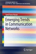 Emerging Trends in Communication Networks | SpringerLink