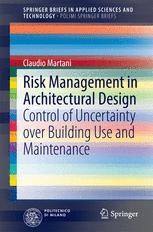 Risk Management in Architectural Design: Control of Uncertainty over ...