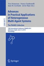 Advances in Practical Applications of Heterogeneous Multi-Agent Systems ...