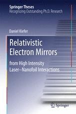 Relativistic Electron Mirrors: from High Intensity Laser–Nanofoil Interactions | Springer Nature ...