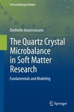 The Quartz Crystal Microbalance in Soft Matter Research: Fundamentals ...