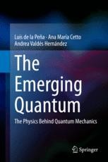 The Emerging Quantum: The Physics Behind Quantum Mechanics | SpringerLink