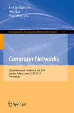 Computer Networks: 21st International Conference, CN 2014, Brunów ...