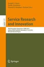 Service Research and Innovation: Third Australian Symposium, ASSRI 2013 ...