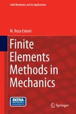 Finite Elements Methods in Mechanics | SpringerLink