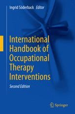 International Handbook of Occupational Therapy Interventions | Springer ...