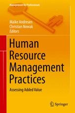 Human Resource Management Practices: Assessing Added Value | SpringerLink