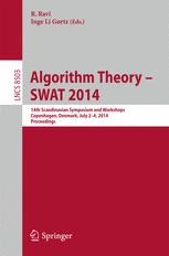 Algorithm Theory -- SWAT 2014: 14th Scandinavian Symposium and ...