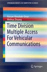 Time Division Multiple Access For Vehicular Communications | SpringerLink