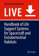 Handbook of Life Support Systems for Spacecraft and Extraterrestrial ...