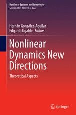 Nonlinear Dynamics New Directions: Theoretical Aspects | Springer ...