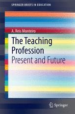 The Teaching Profession: Present and Future | SpringerLink
