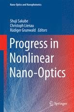 Progress in Nonlinear Nano-Optics | SpringerLink