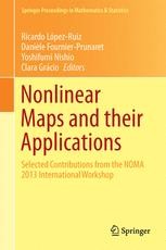 Nonlinear Maps and their Applications: Selected Contributions from the ...