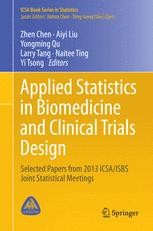 Applied Statistics in Biomedicine and Clinical Trials Design: Selected ...