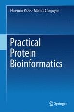 Practical Protein Bioinformatics | Springer Nature Link (formerly ...