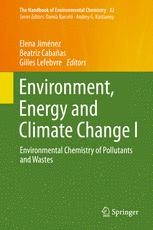 Environment, Energy and Climate Change I: Environmental Chemistry of ...