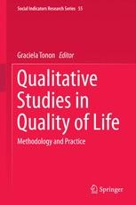 Qualitative Studies in Quality of Life: Methodology and Practice ...