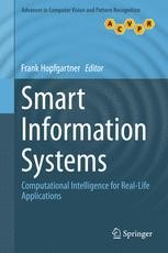 Smart Information Systems: Computational Intelligence for Real-Life ...