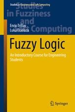 Fuzzy Logic: An Introductory Course for Engineering Students | SpringerLink
