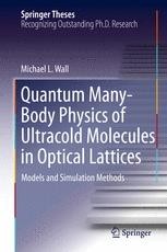 Quantum Many-Body Physics of Ultracold Molecules in Optical Lattices ...