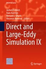 Direct and Large-Eddy Simulation IX | Springer Nature Link (formerly SpringerLink)