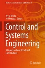 Control and Systems Engineering: A Report on Four Decades of ...