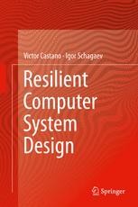 Resilient Computer System Design | SpringerLink