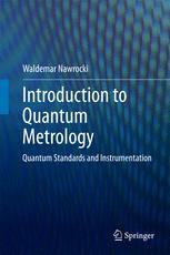 Introduction to Quantum Metrology: Quantum Standards and ...