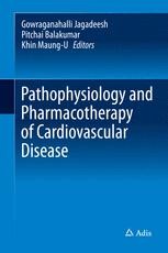 Pathophysiology and Pharmacotherapy of Cardiovascular Disease ...
