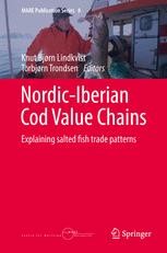 Nordic-Iberian Cod Value Chains: Explaining salted fish trade patterns ...