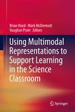 Using Multimodal Representations to Support Learning in the Science ...