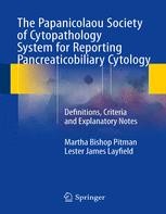 The Papanicolaou Society of Cytopathology System for Reporting ...