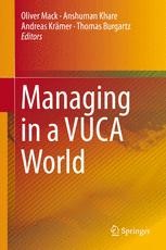 Managing in a VUCA World | SpringerLink