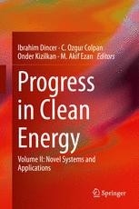 Progress in Clean Energy, Volume 2: Novel Systems and Applications ...