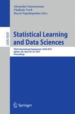 Statistical Learning and Data Sciences: Third International Symposium ...