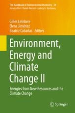 Environment, Energy and Climate Change II: Energies from New Resources ...