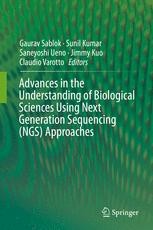 Advances in the Understanding of Biological Sciences Using Next ...