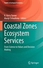Coastal Zones Ecosystem Services: From Science to Values and Decision ...