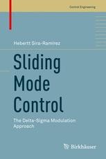 Sliding Mode Control: The Delta-Sigma Modulation Approach | SpringerLink
