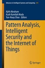 Pattern Analysis, Intelligent Security and the Internet of Things ...