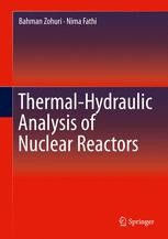 Thermal-Hydraulic Analysis of Nuclear Reactors | SpringerLink