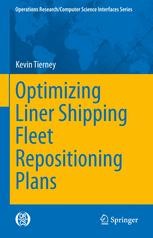 Optimizing Liner Shipping Fleet Repositioning Plans | Springer Nature Link