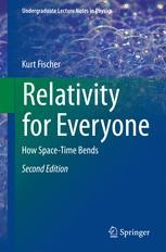 Relativity for Everyone: How Space-Time Bends | SpringerLink