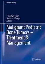 Malignant Pediatric Bone Tumors - Treatment & Management | Springer ...