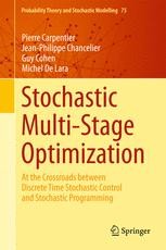 Stochastic Multi-Stage Optimization: At the Crossroads between Discrete ...