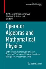 Operator Algebras and Mathematical Physics: 24th International Workshop ...