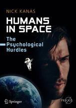 Humans in Space: The Psychological Hurdles | SpringerLink