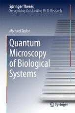 Quantum Microscopy of Biological Systems | Springer Nature Link ...